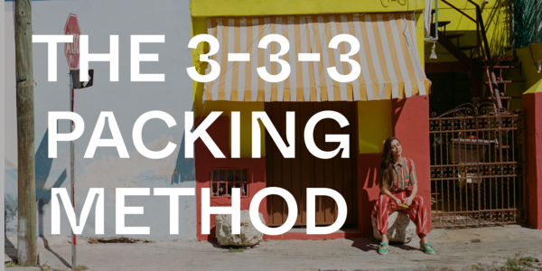 Packing as Easy as 3-3-3 | Garmentory