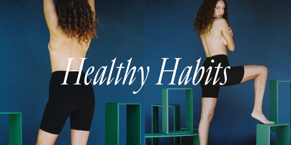 Healthy Habits | Garmentory