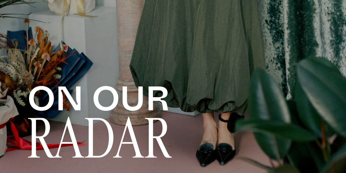 On Our Radar | Garmentory