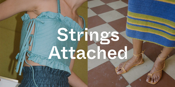 STRINGS ATTACHED | Garmentory