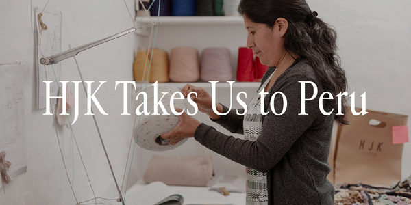 HJK Takes Us to Peru | Garmentory
