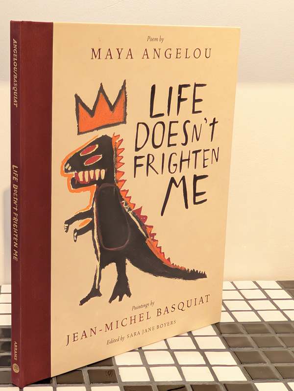Life Doesn't Frighten Me by Maya Angelou Book | Garmentory
