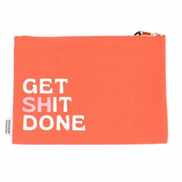 Properly Improper Get Shit Done Canvas Pouch | Garmentory