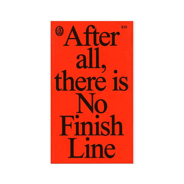 No Finish Line by Actual Source Book | Garmentory