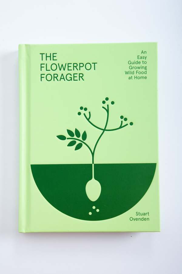 Flowerpot Forager by Chronicle Books Book | Garmentory