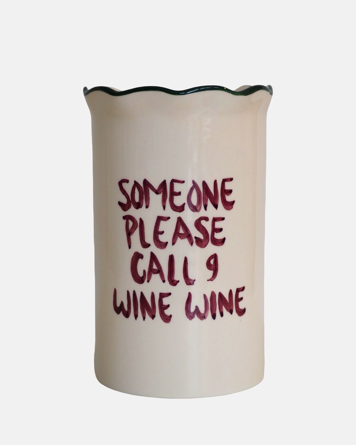 Studio Noticed 'Someone Please Call 9 Wine Wine' Wine Cooler | Garmentory